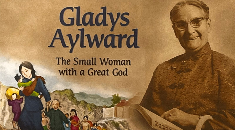 The Story of Gladys Aylward, Missionary to China. (Or: How Ingrid ...